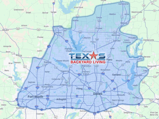 Our Service Area | Texas Backyard Living
